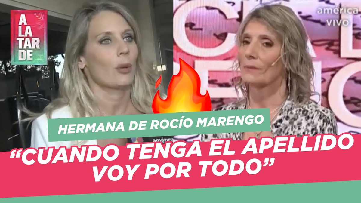 La nueva hermana de Rocío Marengo se cansó: Voy a ir por todo