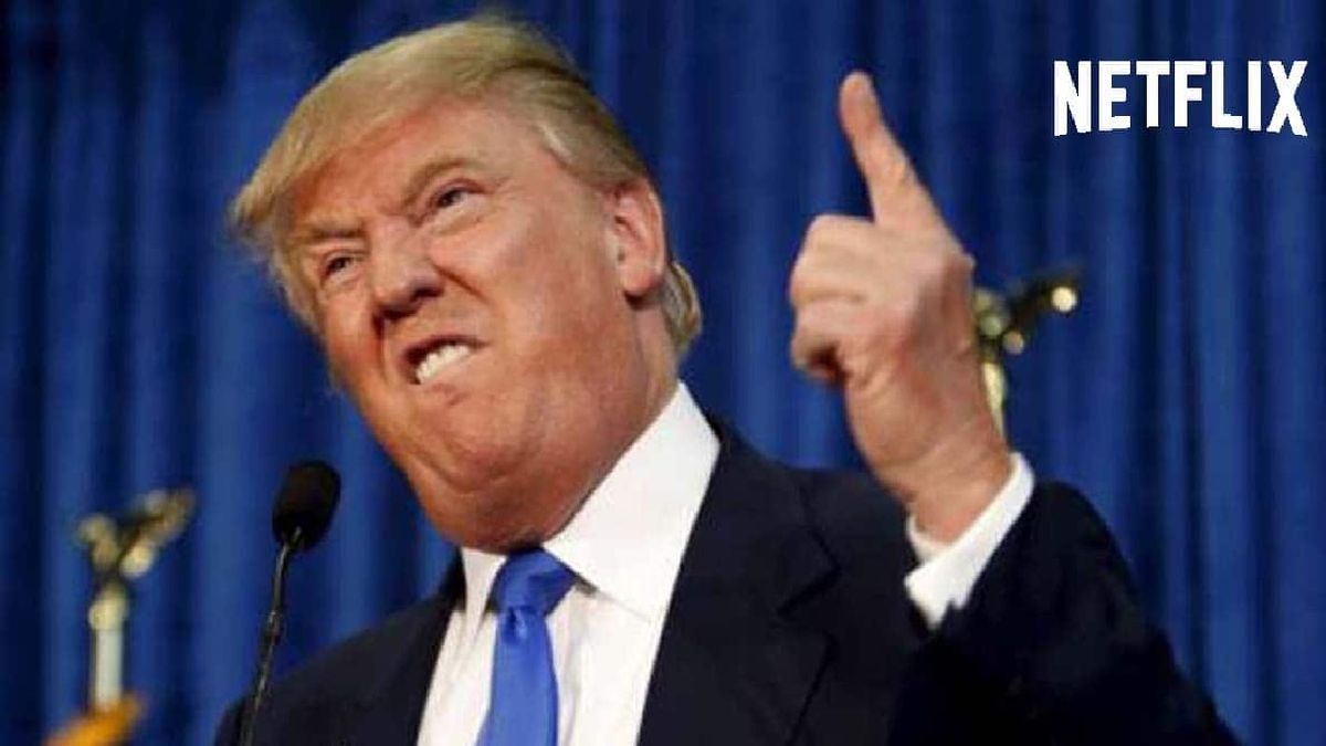 La serie de Netflix que Donald Trump intentó frenar antes de las ...